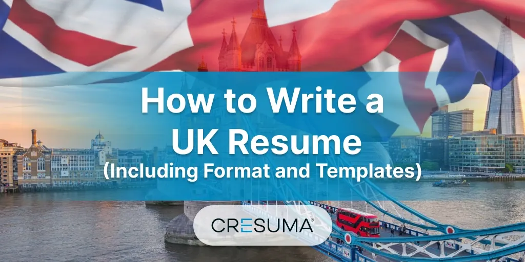 How to write a winning UK CV [With Examples]