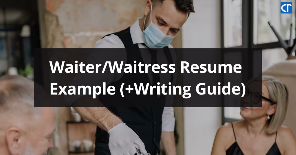 Waiter/Waitress Resume Example (+Writing Guide) | Cresuma