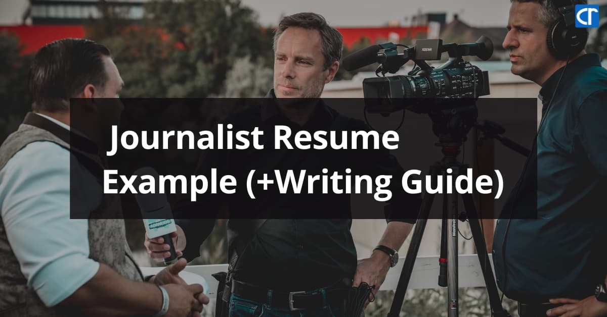 Journalist Resume Example & Writing Guide | Cresuma